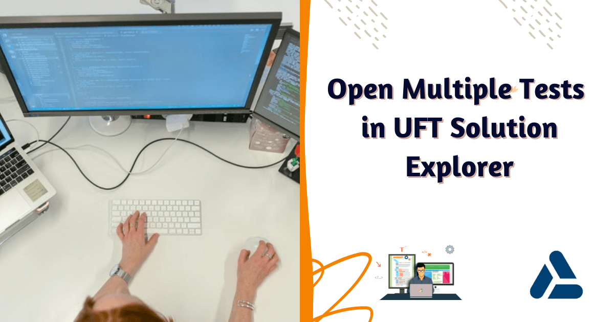 How to Open Multiple Tests in UFT - MySkillPoint