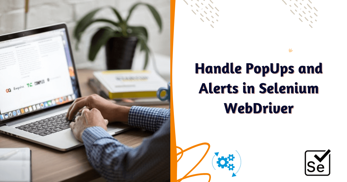 Handle PopUps and Alerts in Selenium WebDriver - MySkillPoint Handle PopUps and Alerts in Selenium WebDriver - MySkillPoint